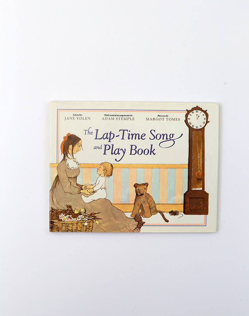 The Lap-Time Song and Play Book illustrated by Margot Tomes - Secret ...
