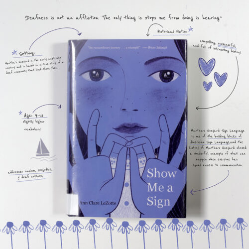 Show Me a Sign by Ann Clare LeZotte - Secret Society of Books