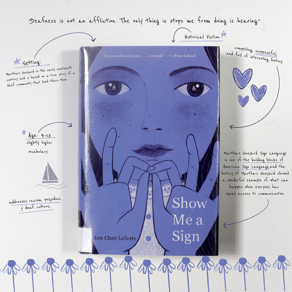 Show Me a Sign by Ann Clare LeZotte - Secret Society of Books