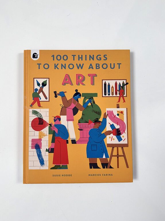 100 Things to Know About Art - Secret Society of Books